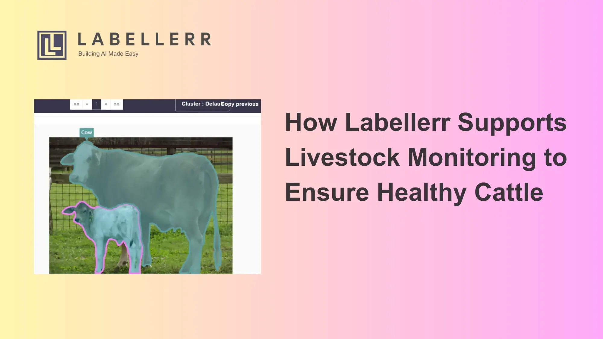 Save on Livestock Annotation with Labellerr using SAM