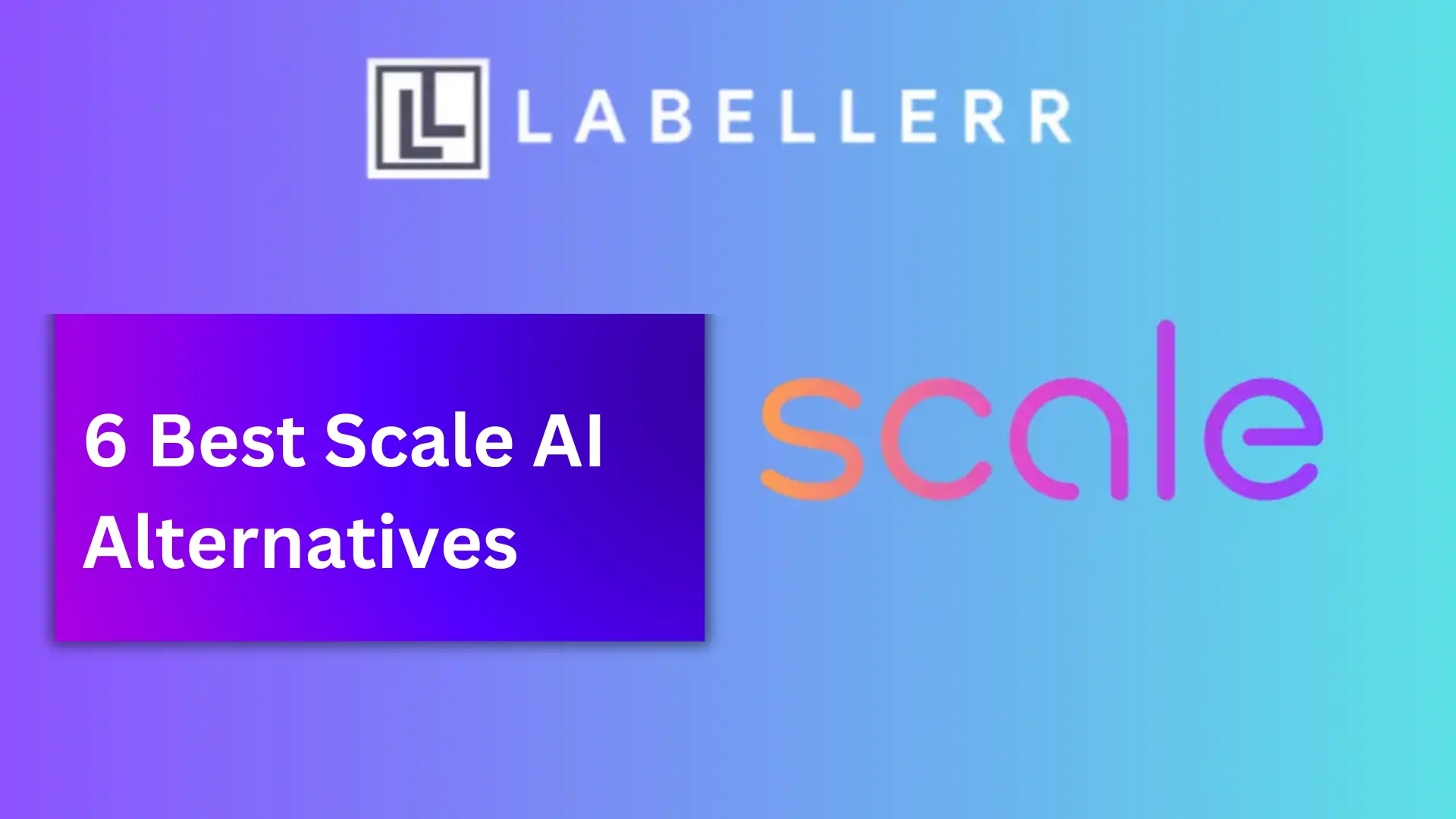 Scale AI Competitors: 6 Top Alternatives (Labellerr Guide)